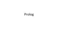 Prolog. A general-purpose logic programming language associated with ...