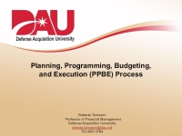 Planning, Programming, Budgeting, and Execution (PPBE) Process ...